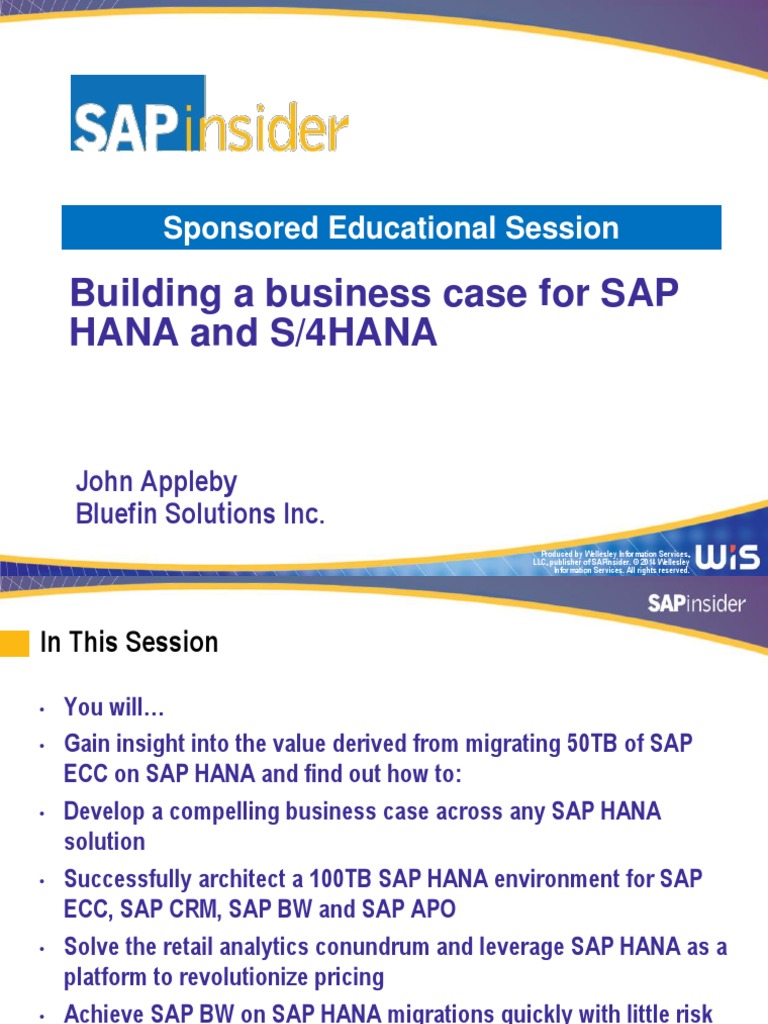 Building A Business Case For SAP Hana and S/4Hana: Sponsored ...
