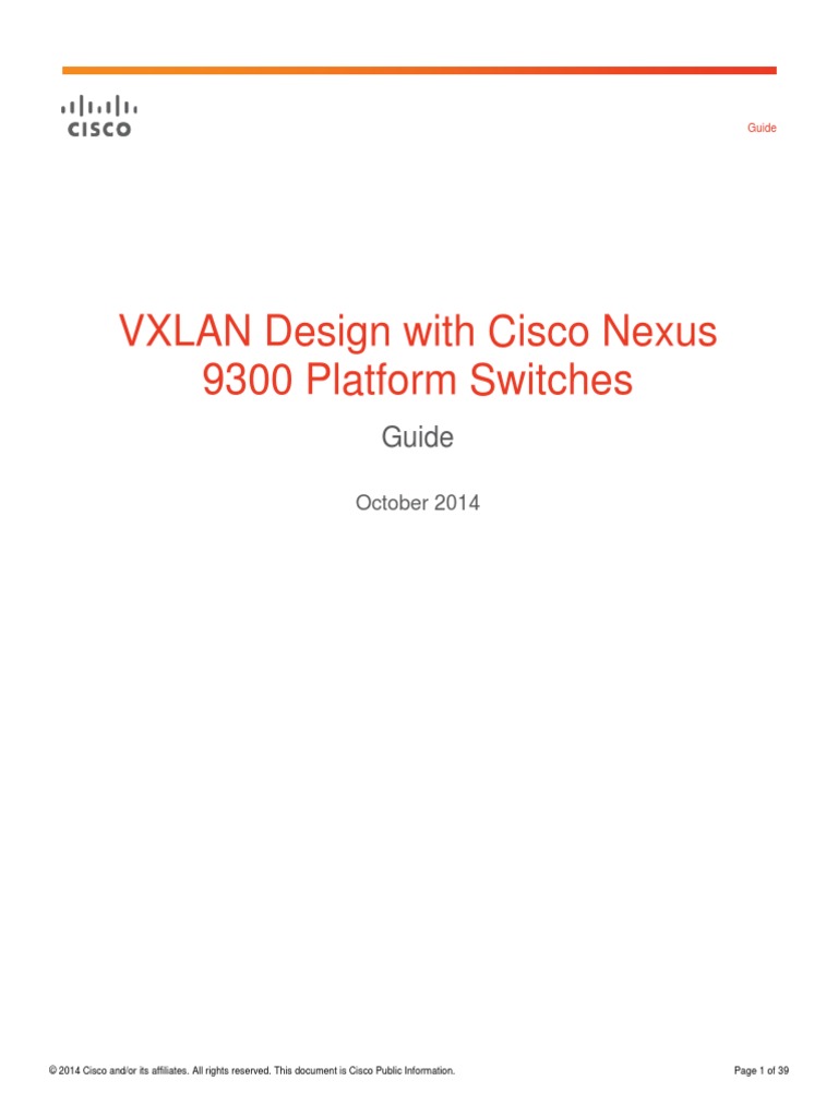 VXLAN Design With Cisco Nexus 9300 Platform Switches | PDF | Multicast ...