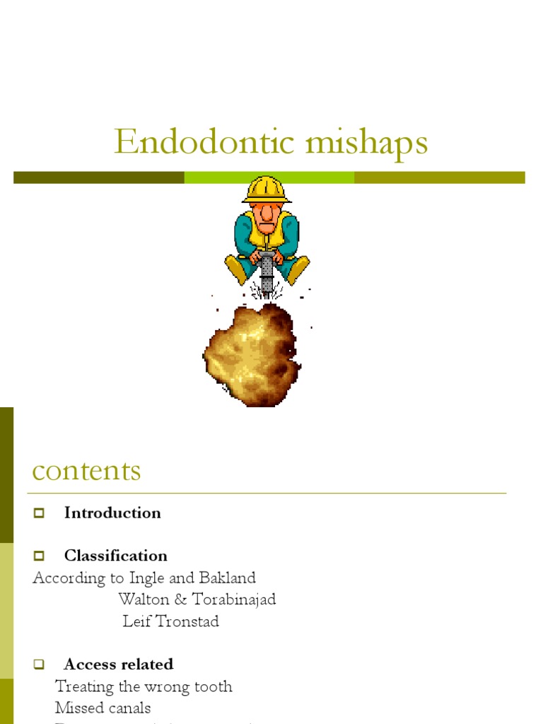 Endodontic Mishaps | PDF | Dentistry | Dentistry Branches