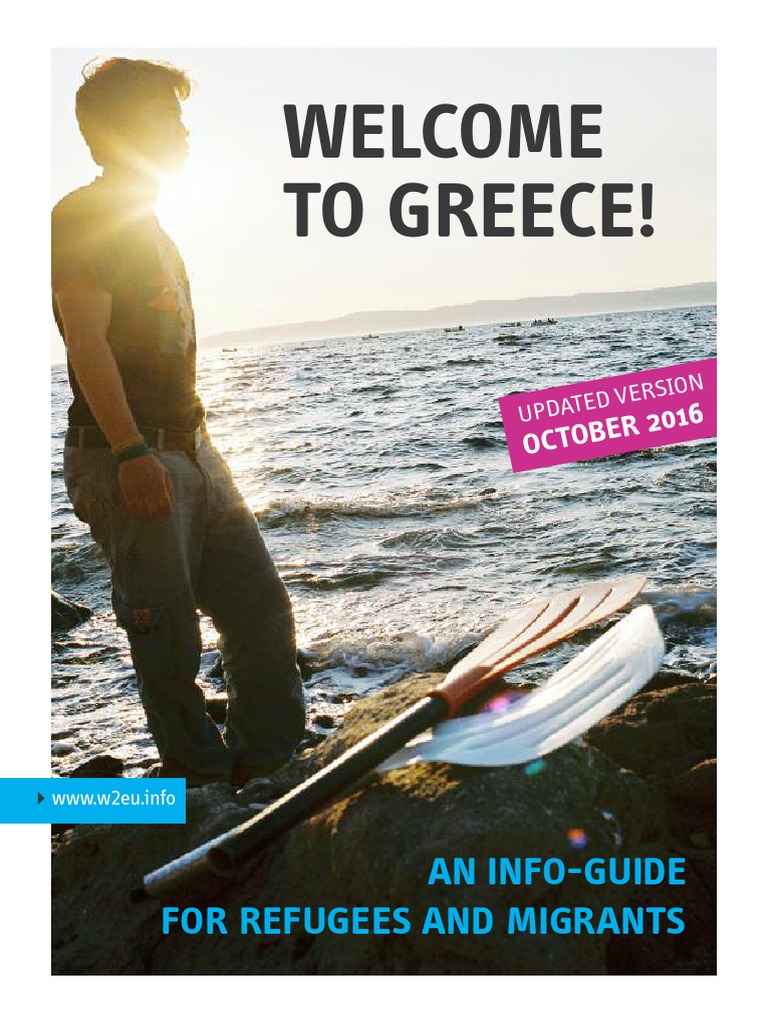 2016-Welcome To Greece Web en | PDF | Asylum Seeker | Refugee