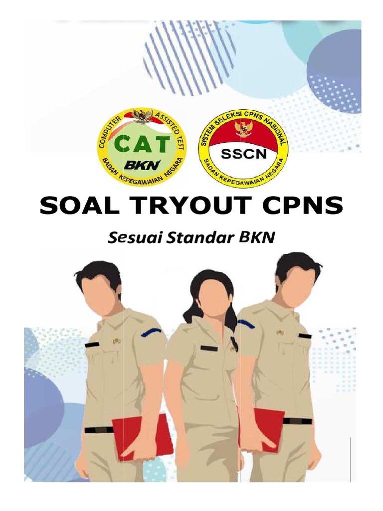 Soal Tryout Cpns Sesuai Standar BKN PDF | PDF