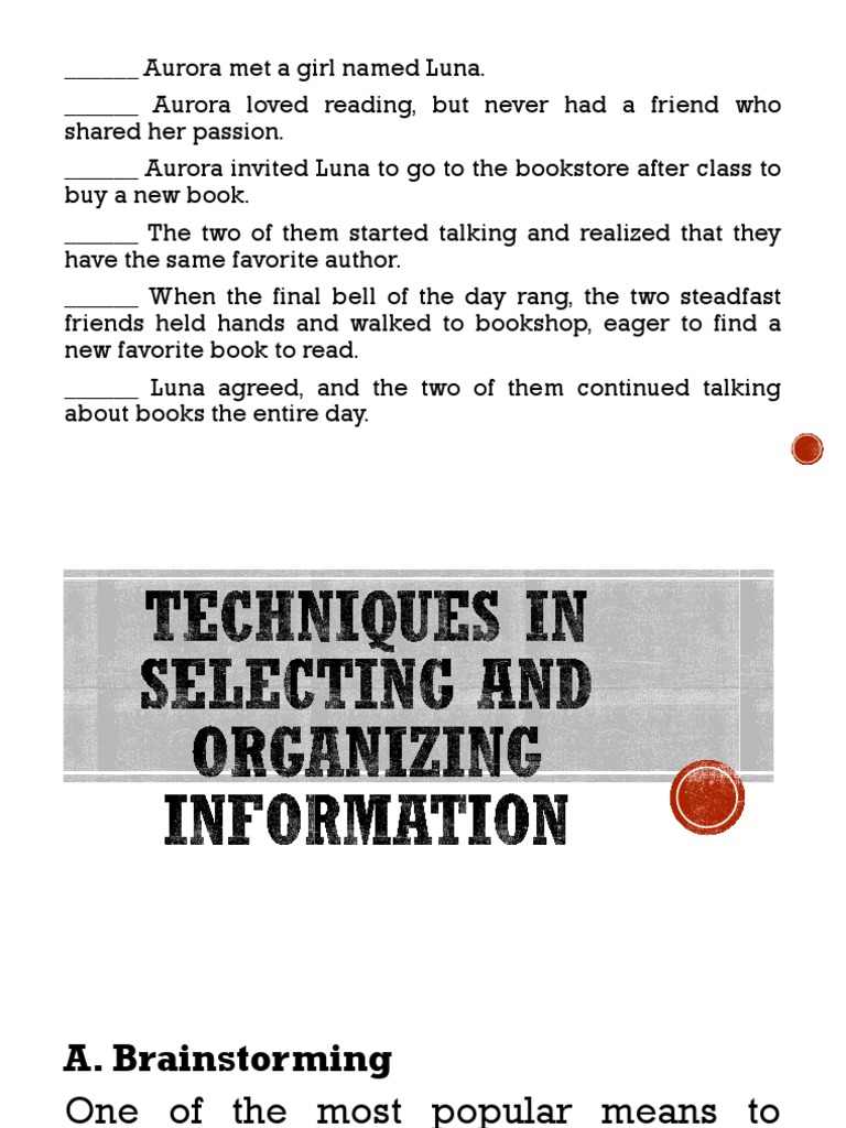 Lesson 3 Techniques in Selecting and Organizing Information | PDF ...