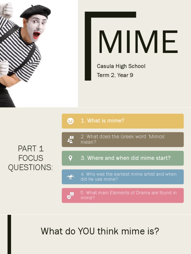 Year 9 Mime Presentation | PDF | Entertainment | Communication