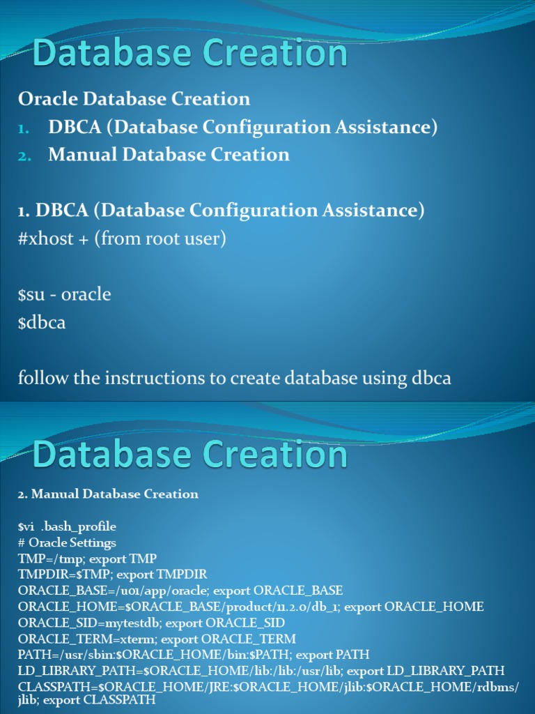 Oracle Database Creation DBCA (Database Configuration Assistance) Manual Database Creation 1 ...