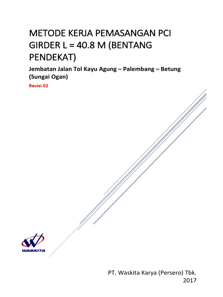 Metode Kerja Erection Girder Bentang Pendekat Rev 02 | PDF