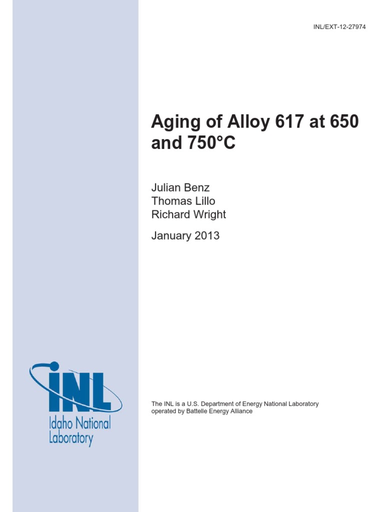 Aging of Alloy 617 at 650 and 750°C: Julian Benz Thomas Lillo Richard ...