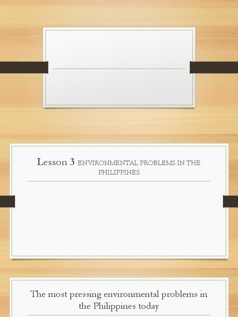 Lesson 3 Environmental Problems in The Philippines | PDF | Pollution | Soil