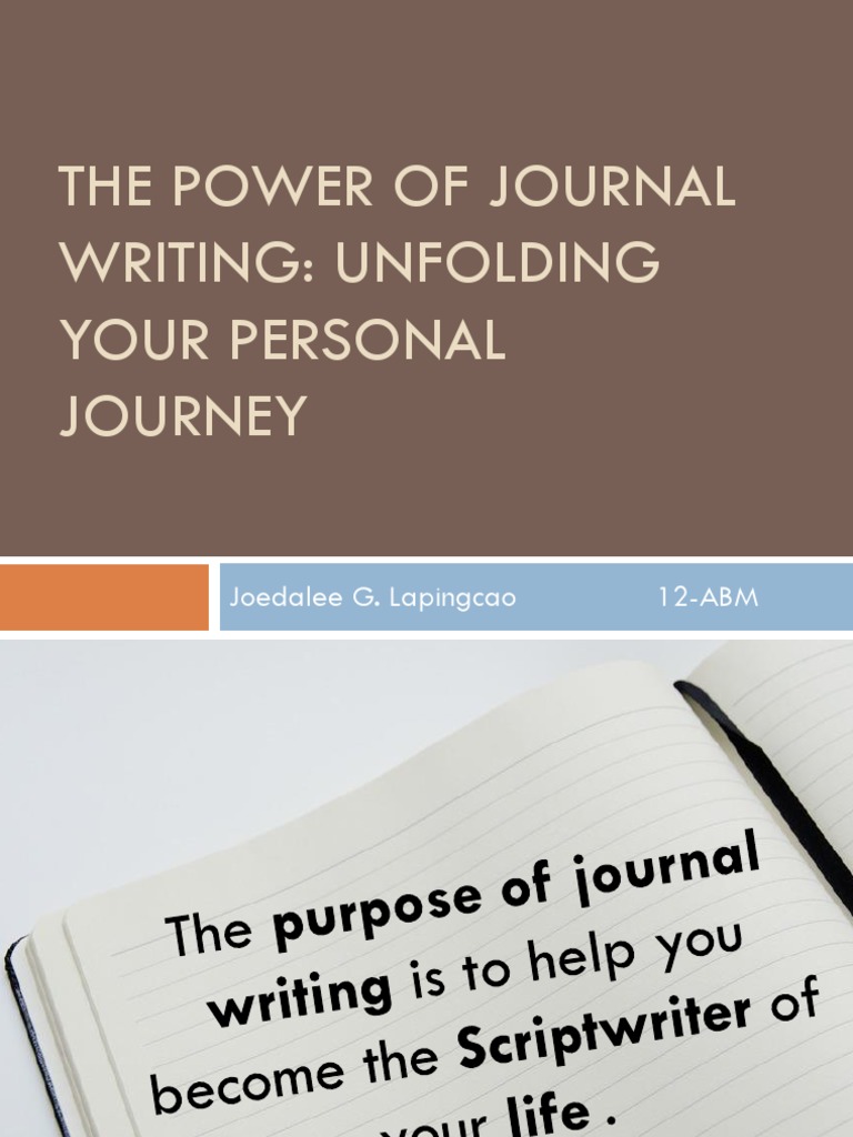 The Power of Journal Writing | PDF | Career & Growth | Self-Improvement
