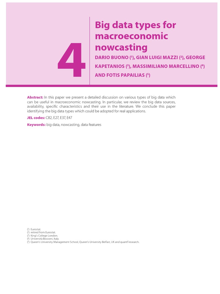 Big Data Types For Macroeconomic Nowcasting | PDF | Debit Card | Satellite Imagery