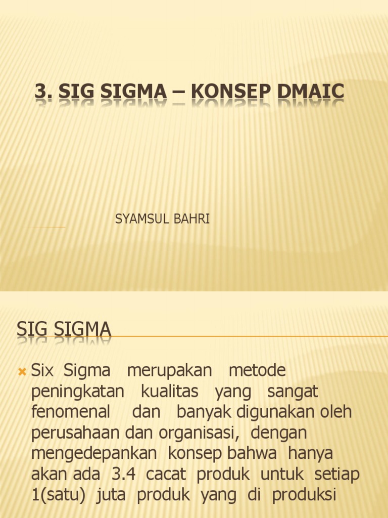 Sig Sigma - Konsep Dmaic | PDF