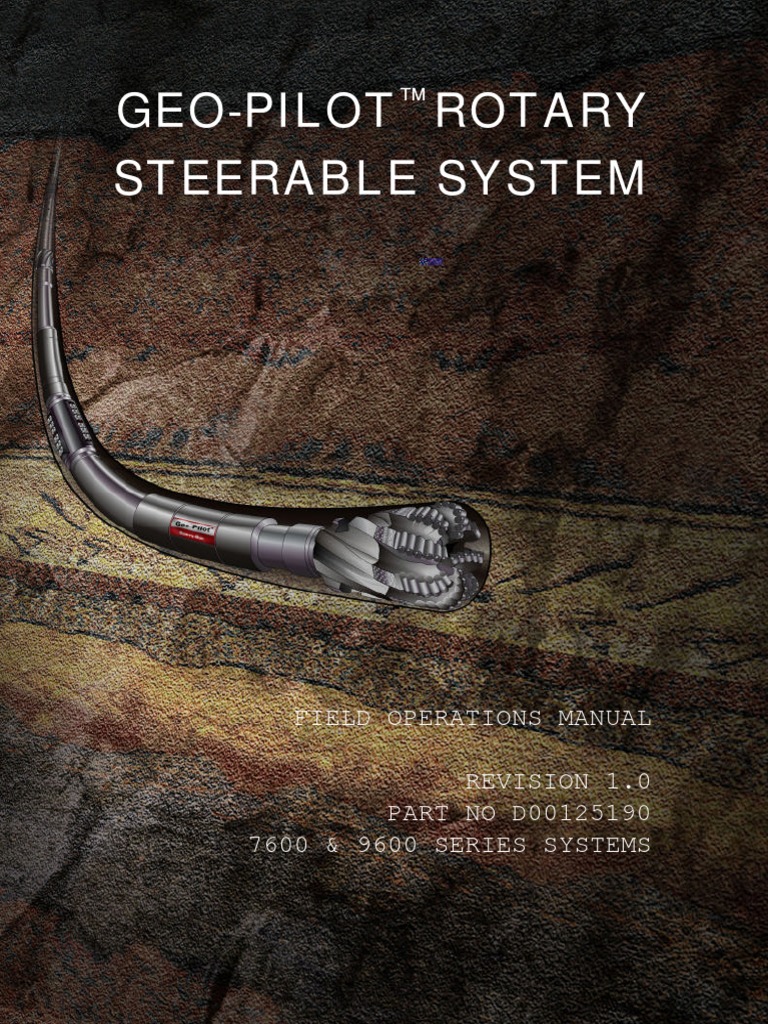 1.GeoPilot 7600 9600 Field Ops Manual | Drilling Rig | Drilling