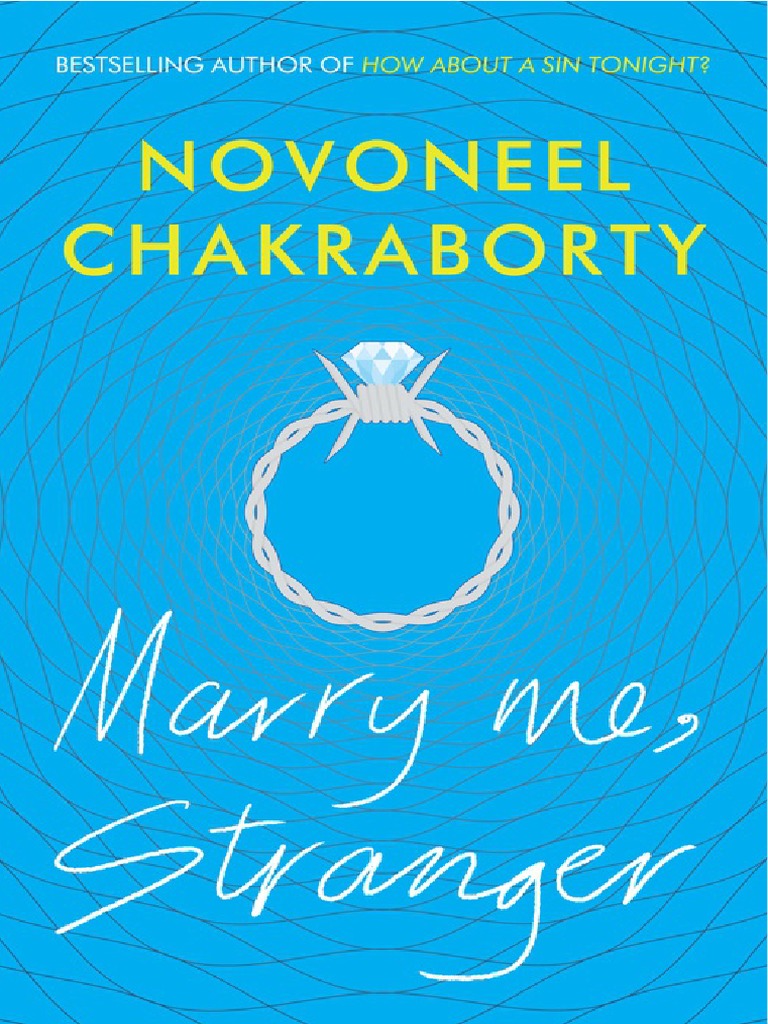 Stranger Triology - Book 1 - Marry Me Stranger | PDF