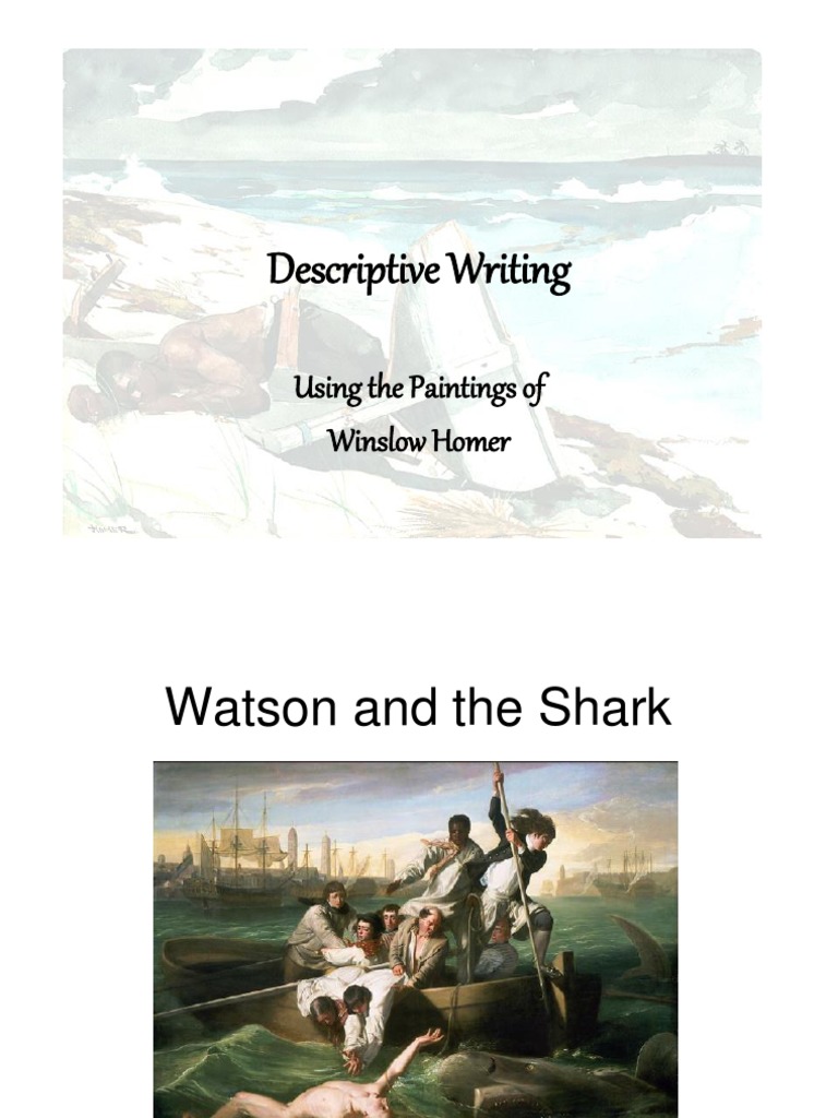 Descriptive Writing: Using The Paintings of Winslow Homer | PDF | Paintings
