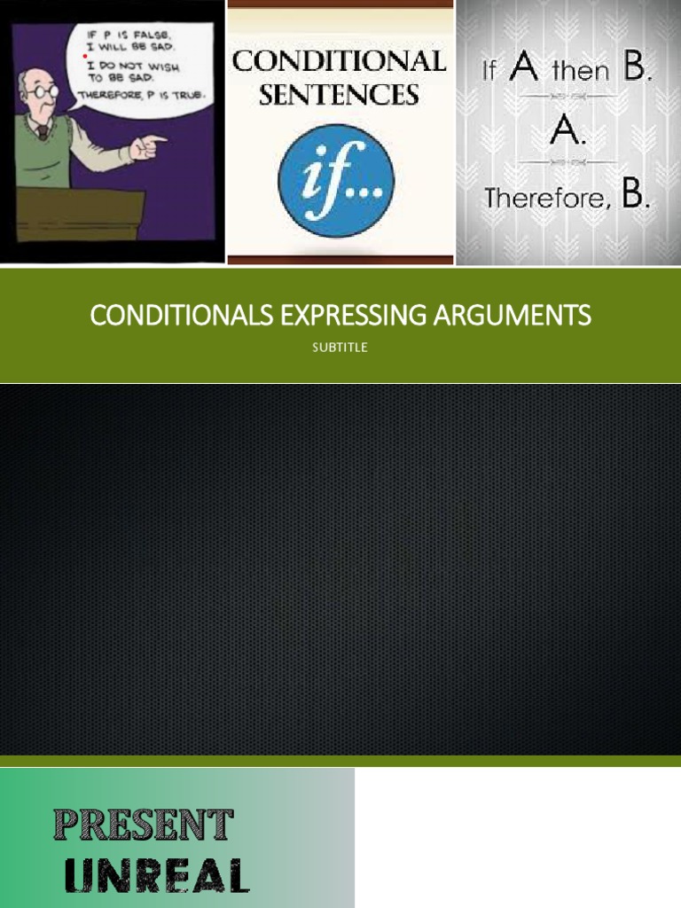 Conditionals For Expressing Arguments | PDF | Clause | English Language