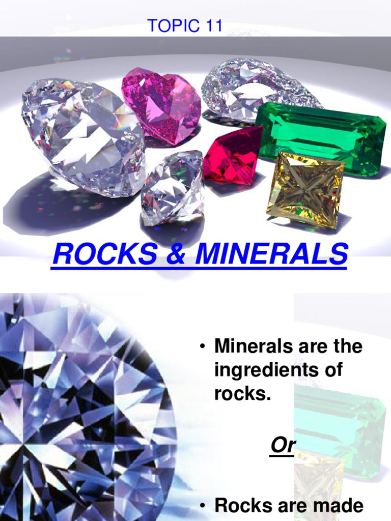 Topic 11 Rocks Minerals Notes | PDF | Minerals | Rock (Geology)