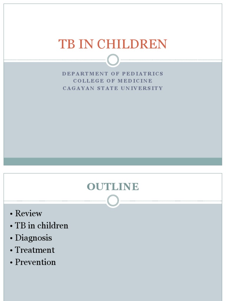 TB in Children: Department of Pediatrics College of Medicine Cagayan ...