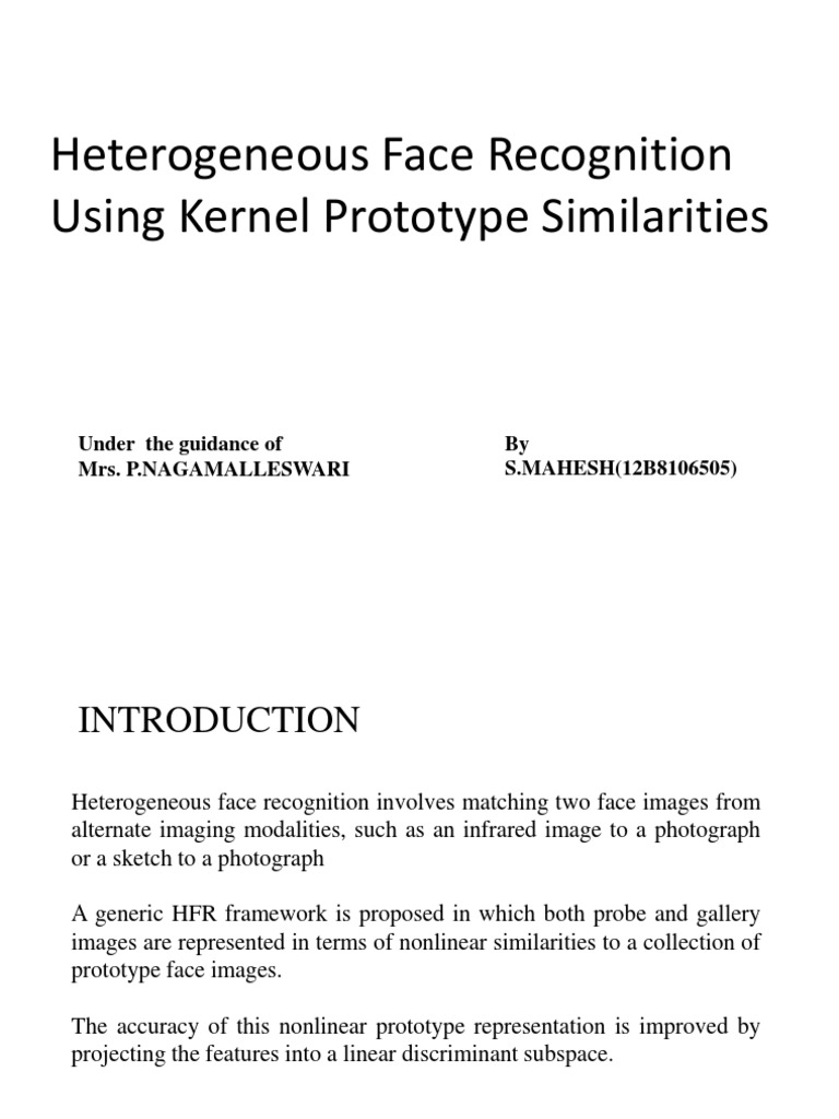 Heterogeneous Face Recognition Using Kernel Prototype Similarities | PDF | Areas Of Computer ...