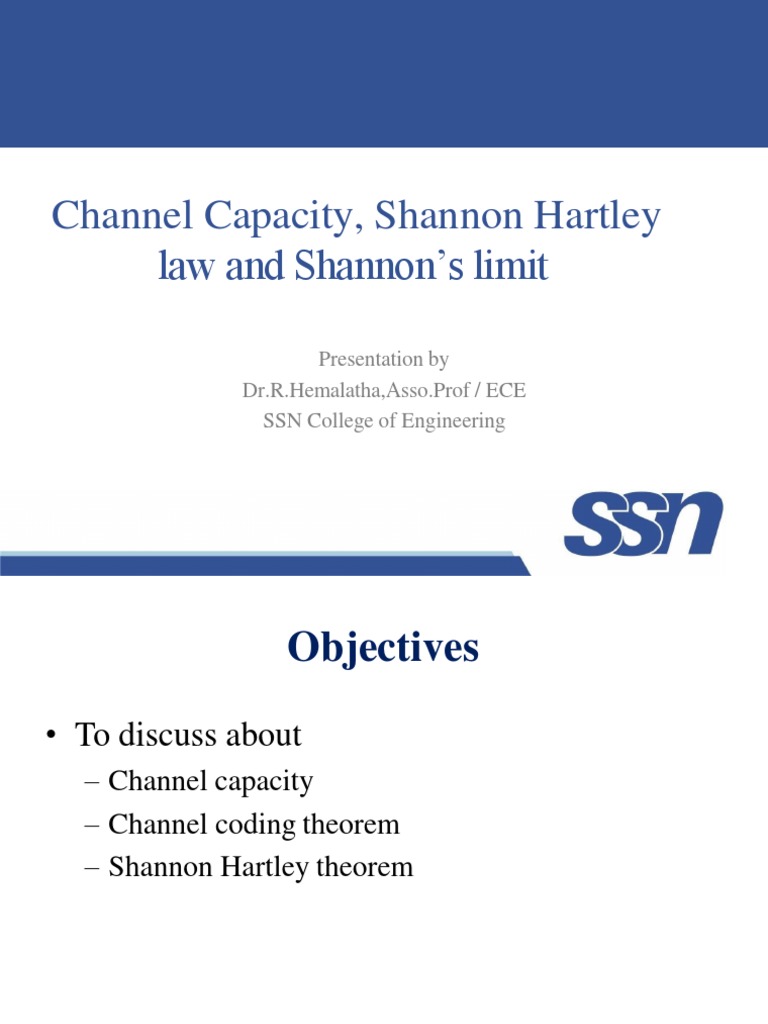 Channel Capacity, Shannon Hartley Law and Shannon's Limit | PDF ...