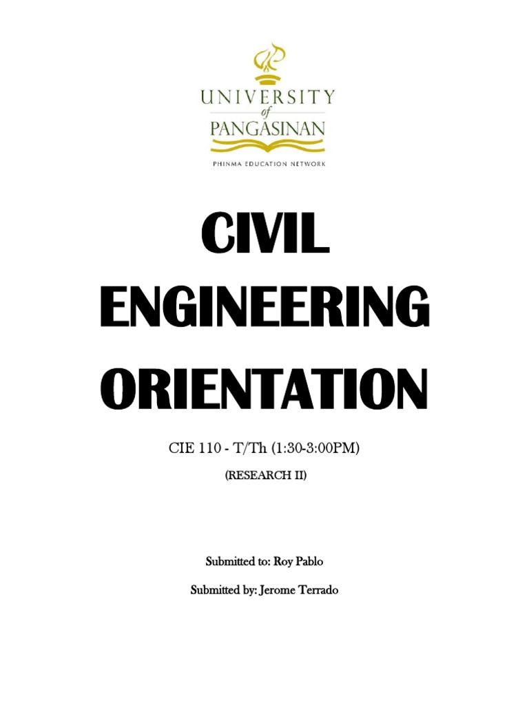 Civil Engineering Orientation | PDF | Engineering | Civil Engineering