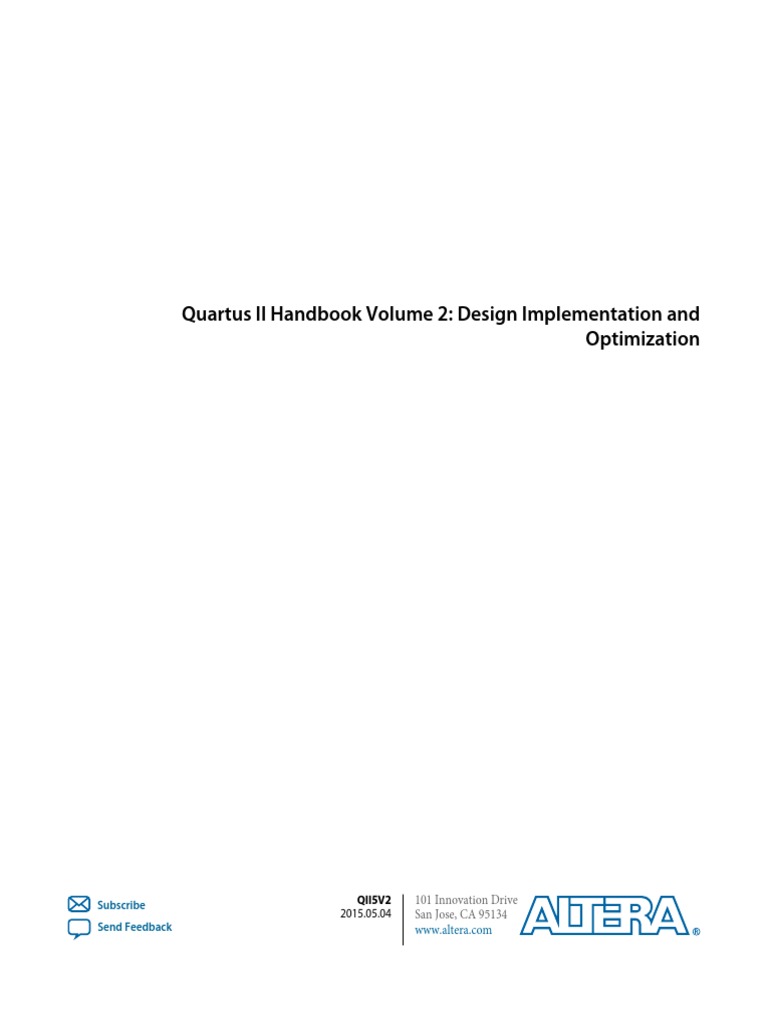 Quartus II Handbook Volume 2: Design Implementation and Optimization ...
