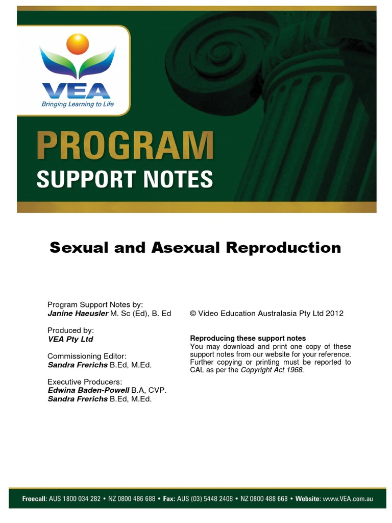 Sexual and Asexual Reproduction: Program Support Notes By: © Video ...