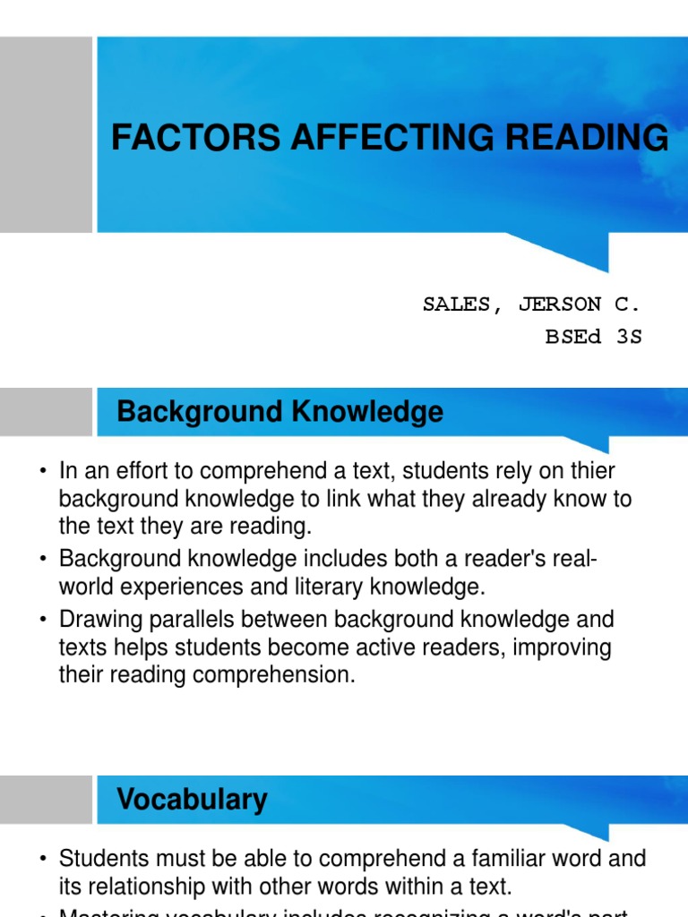 Factors Affecting Reading: Sales, Jerson C. Bsed 3S | PDF