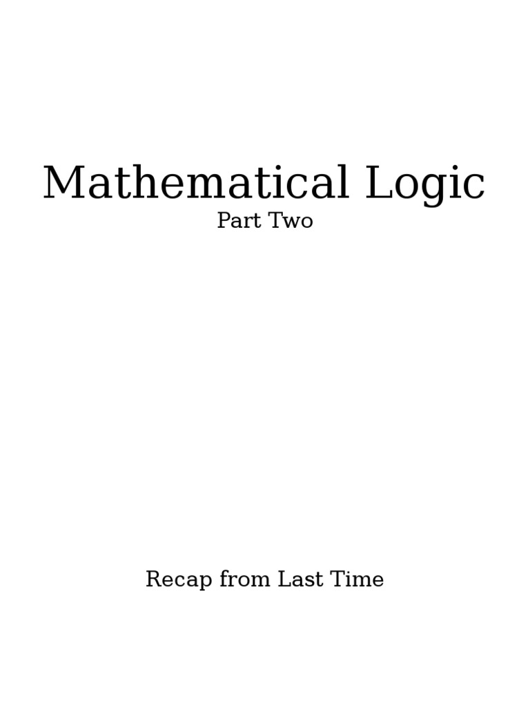 Mathematical Logic Part Two Pdf First Order Logic Logic