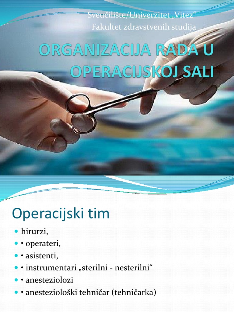 Organizacija Rada U Operacijskoj Sali | PDF