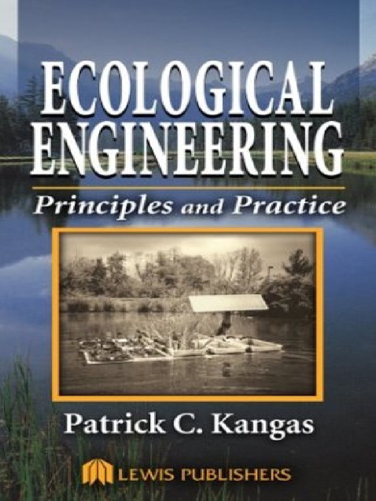 Ecological Engineering - Principles and Practice.pdf | Ecology | Nature