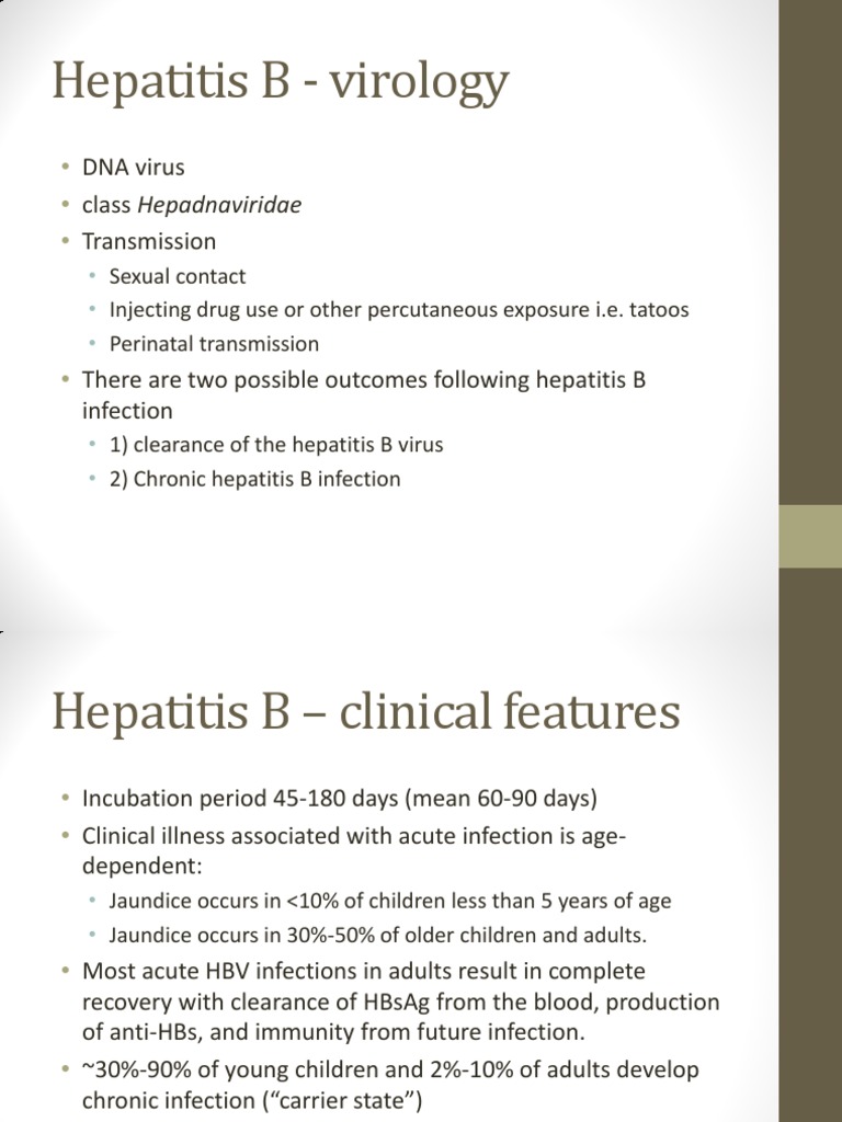 Hepatitis B - Virology: DNA Virus Class Hepadnaviridae Transmission ...