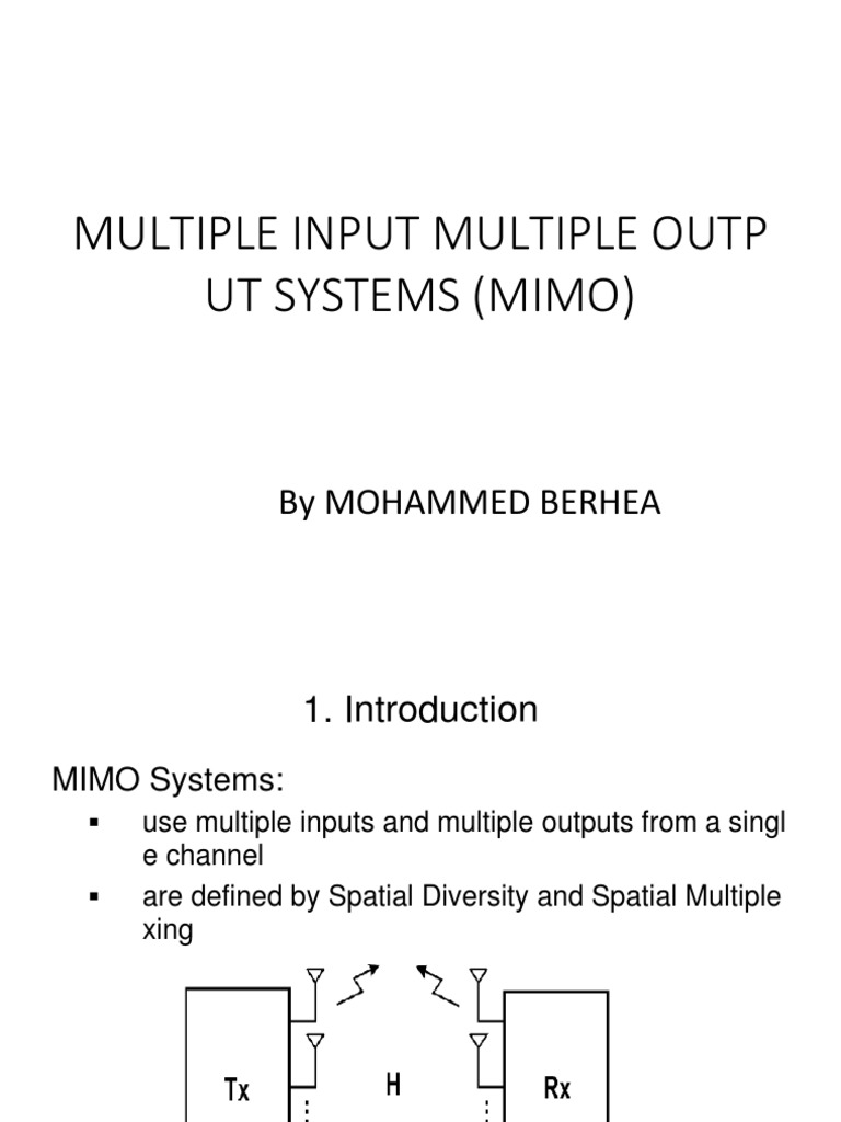 MIMO Presentation | PDF | Mimo | Multiplexing