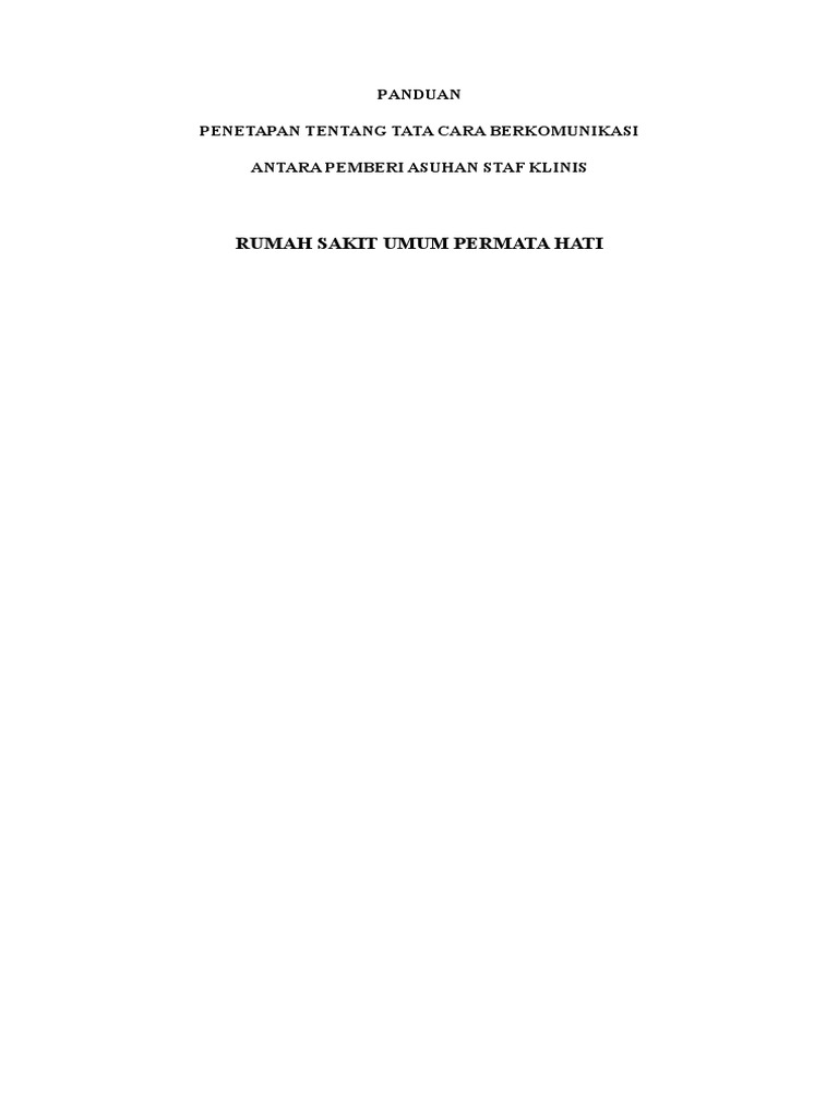 Panduan Tata Cara Berkomunikasi Profesional Pemberi Asuhan Staf Klinis PPA | PDF