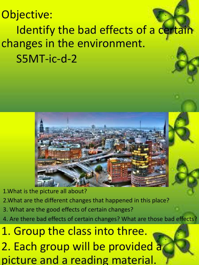Lesson 9 Bad Effects of Certain Changes in The Environment | PDF ...