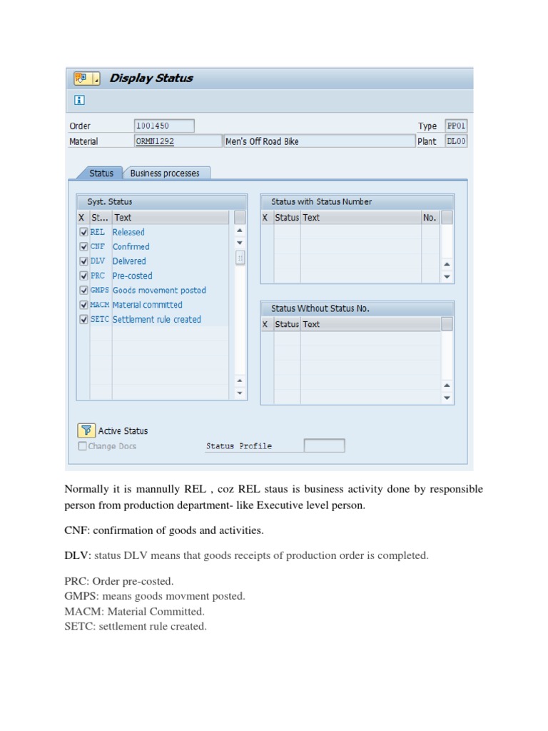 Status DLV Means That Goods Receipts of Production Order Is Completed | PDF