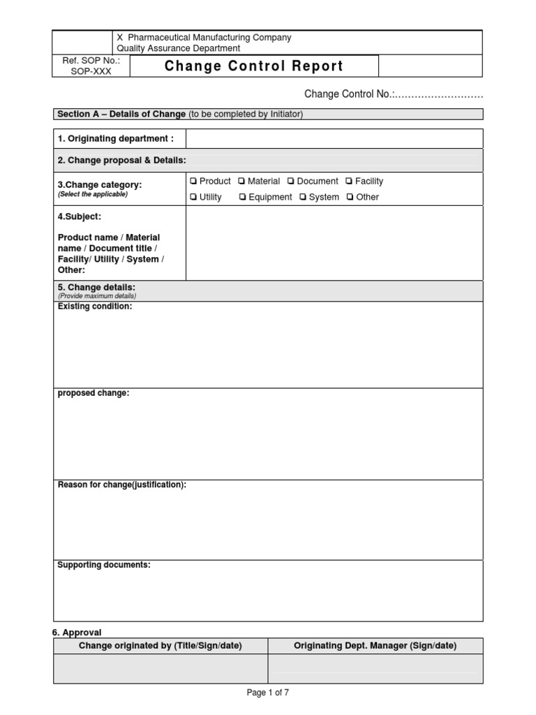 Change Control Report: X Pharmaceutical Manufacturing Company Quality ...