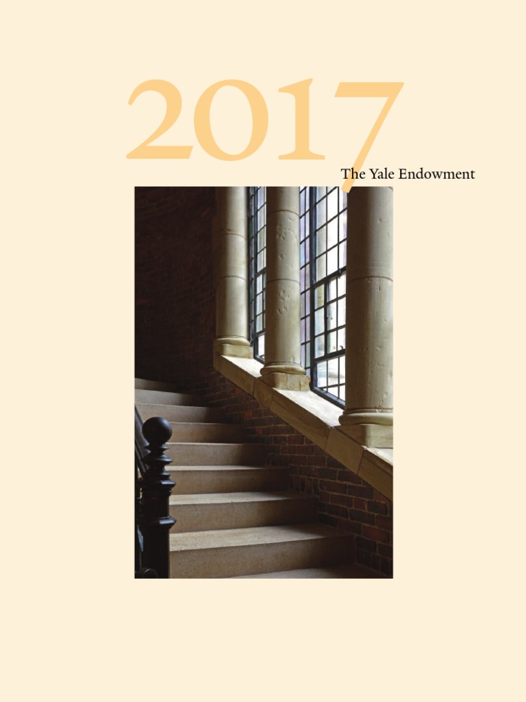 Yale Endowment 17 | PDF | Asset Allocation | Financial Endowment
