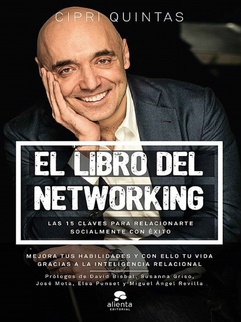 El Libro Del Networking - Las 15 Claves para Relacionarte Socialmente Con Éxito | PDF