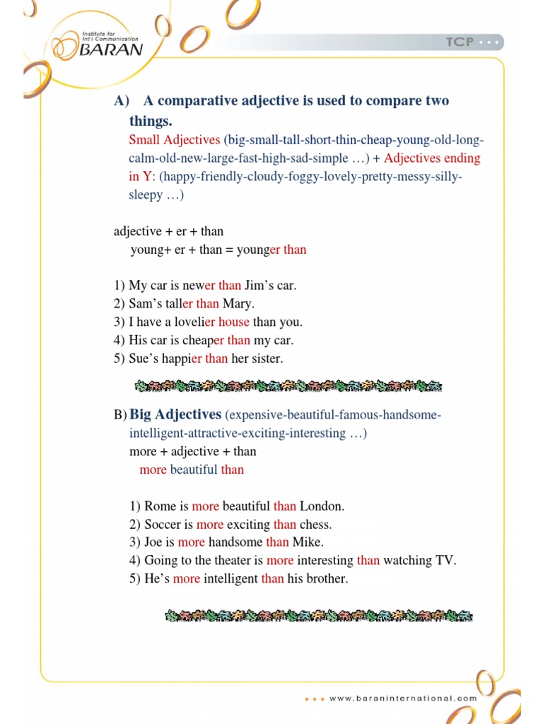 A) A Comparative Adjective Is Used To Compare Two Things.: Small ...