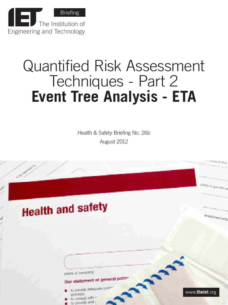 Quantified Risk Assessment Techniques - Part 2: Event Tree Analysis ...