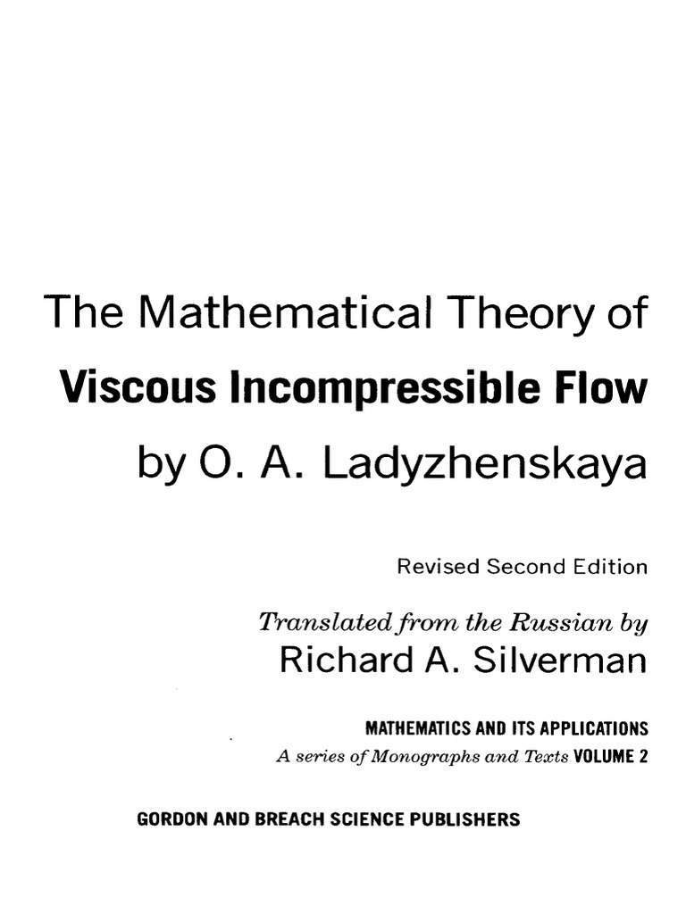 Ladyzhenskaya, The Math - Theory of Viscous Incompressible Flow, 1987 PDF | PDF