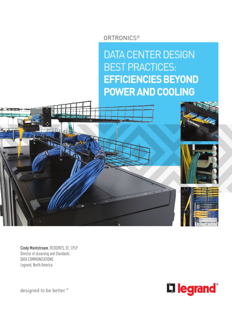 Data Center Design Best Practices:: Efficiencies Beyond Power and ...