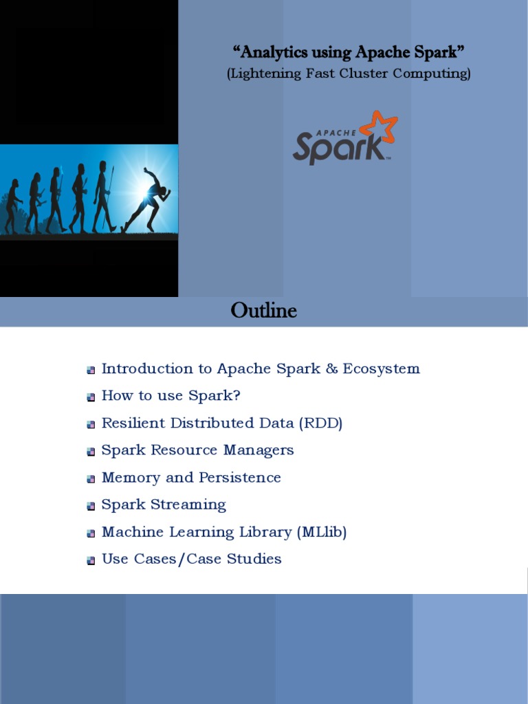 "Analytics Using Apache Spark": (Lightening Fast Cluster Computing) | PDF | Apache Spark ...