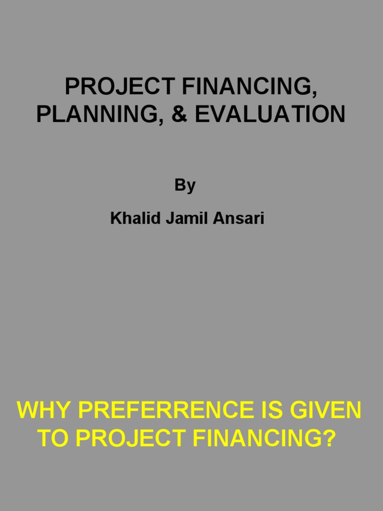 Project Financing and Evaluation Guide | PDF | Net Present Value ...