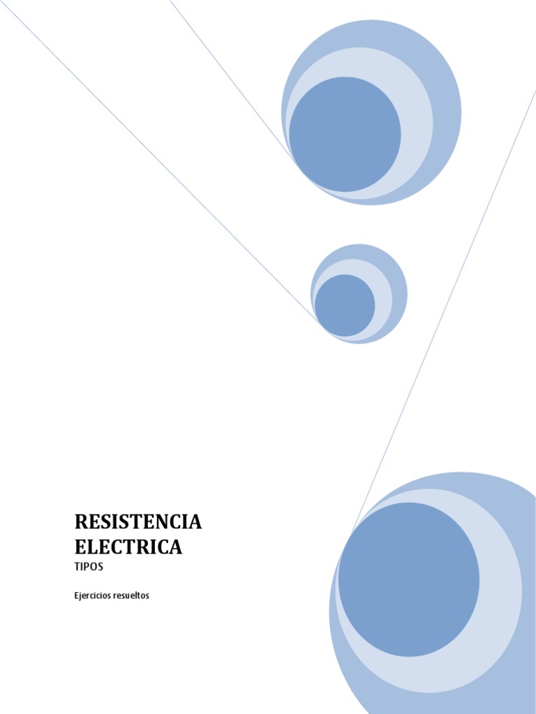 Tipologia De Resistencias Electricas Con Ejercicios Resueltos Pdf Pdf