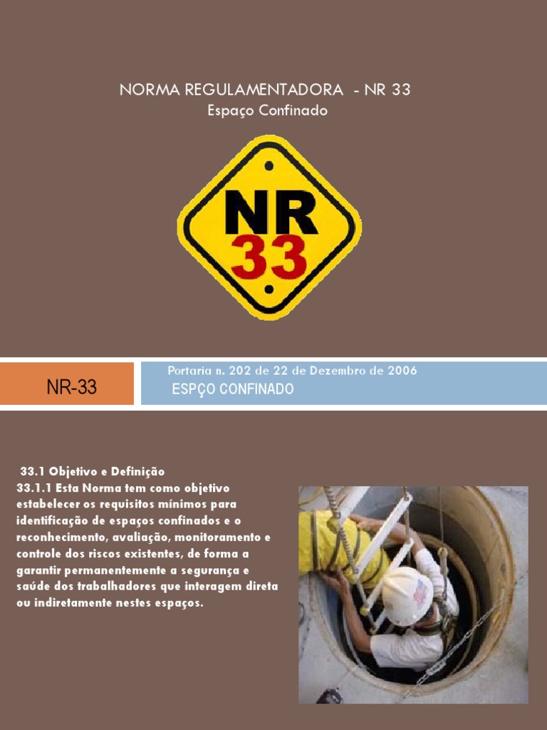 NR 33 - Espaço Confinado APRESENTAÇÃO DA NORMA | PDF | Natureza