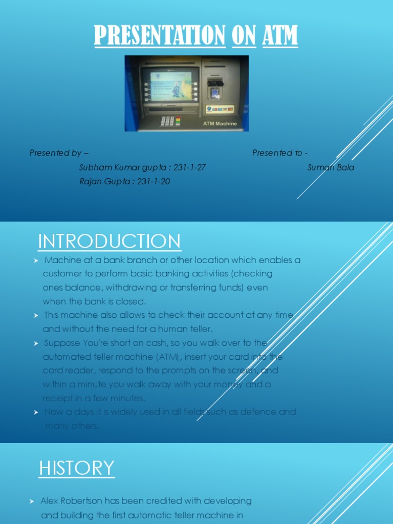 Presentation On ATM | PDF | Automated Teller Machine | Computer Monitor