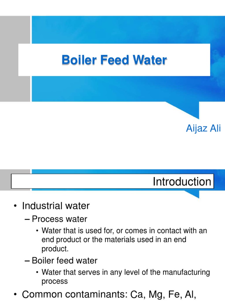 Boiler Feed Water: Aijaz Ali | PDF | Water Purification | Purified Water