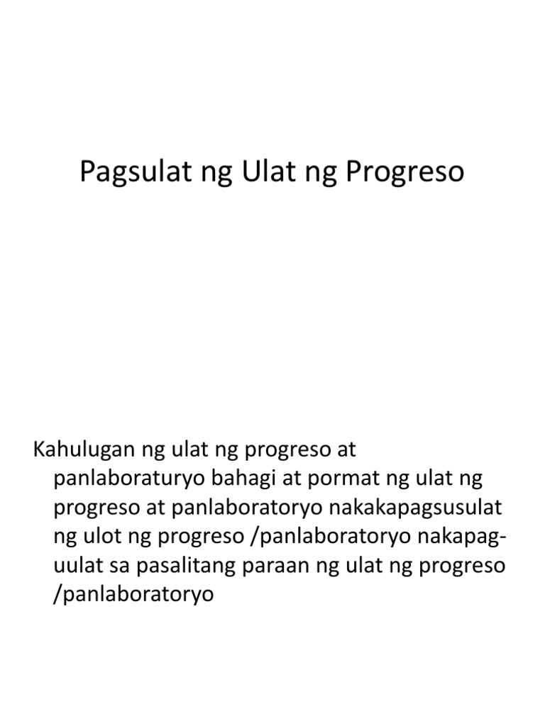 Pagsulat NG Ulat NG Progreso | PDF