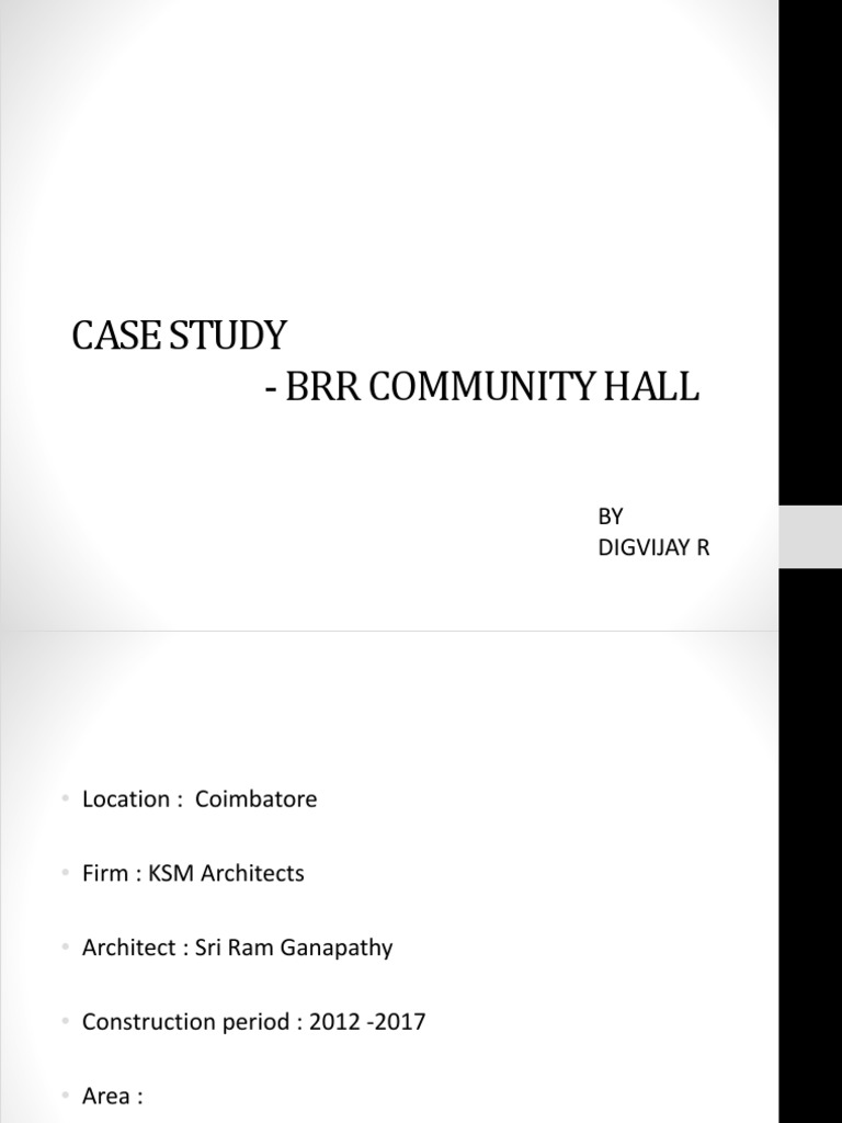 BRR Community Hall Case Study, Coimbatore | PDF