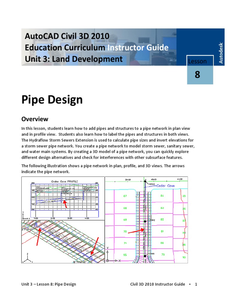 Pipe Design: Autocad Civil 3D 2010 Education Curriculum Unit 3: Land ...